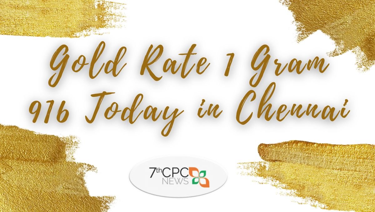 Gold Rate Chennai — Central Government Employees Latest News