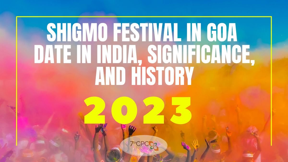 Shigmo Festival in Goa 2023 Date in India, Significance, and History ...